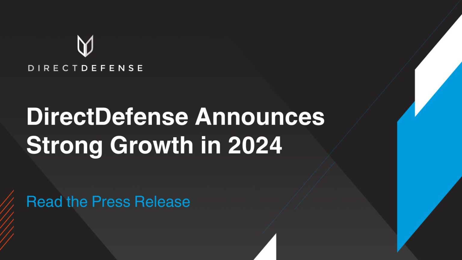 DirectDefense: Strong Growth in 2024